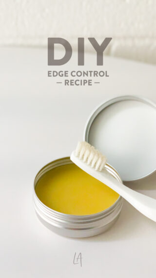 How to make your own edge control at home - LAurenrdaniels